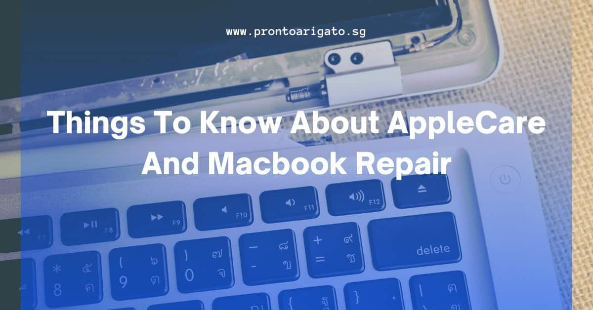 Macbook Repair In Singapore - How To Repair Without AppleCare - Pronto ...